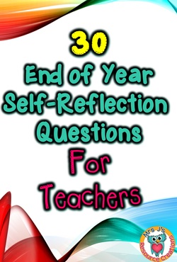 End of Year Self-Reflection Questions for Teachers - JJ Resource Creations