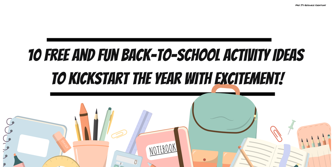 10 Free and Fun Back-t0-School Activity Ideas to Kickstart the Year ...