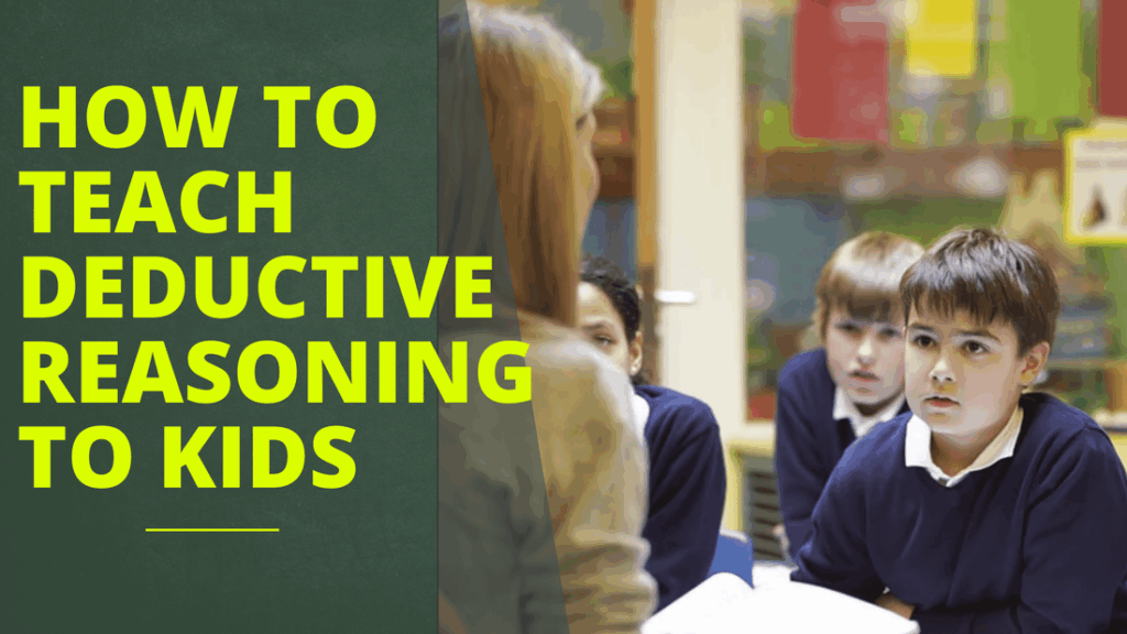 How to Teach Deductive Reasoning to Your Students. - JJ Resource Creations