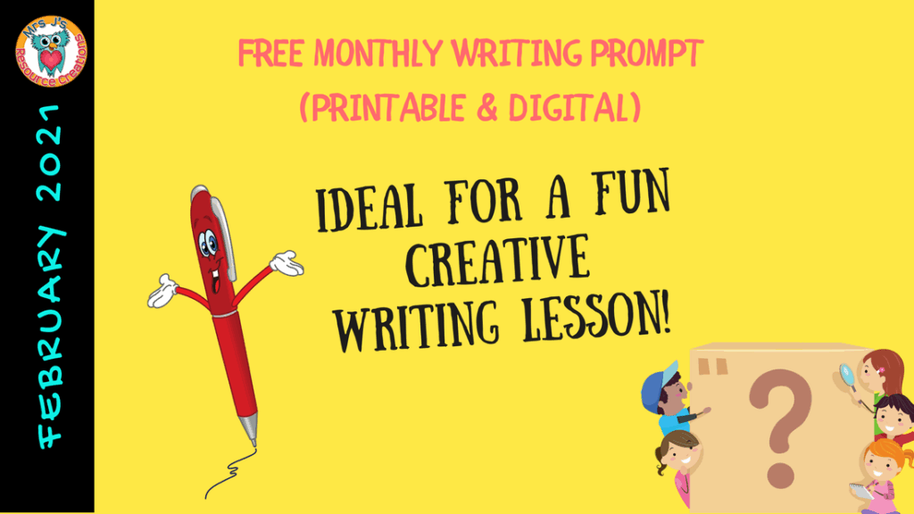 February 2021 - Creative Writing Prompt (Printable & Digital Resource ...