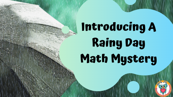 Rainy Day Math Mystery Coming Soon! - JJ Resource Creations