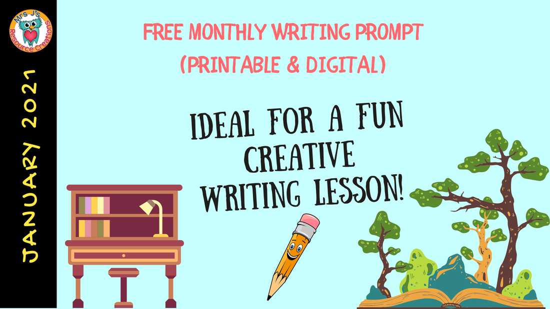 January 2021 - Creative Writing Prompt (Printable & Digital Resource ...