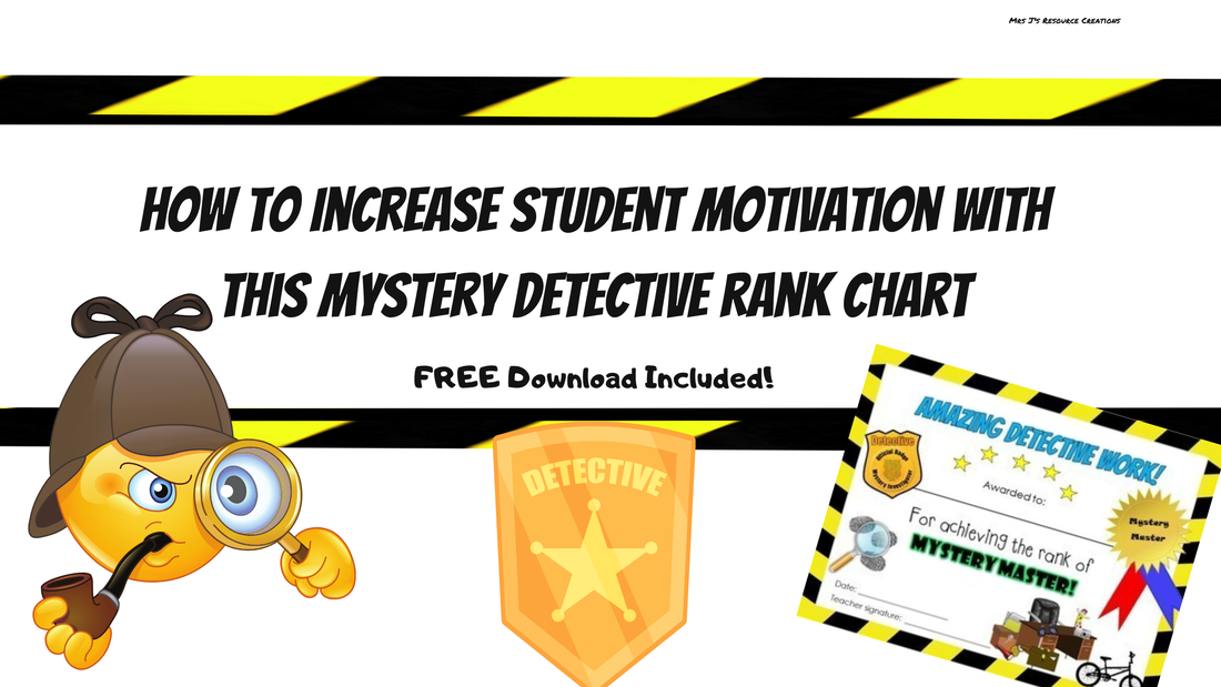 How to Increase Student Motivation with this Mystery Detective Rank ...