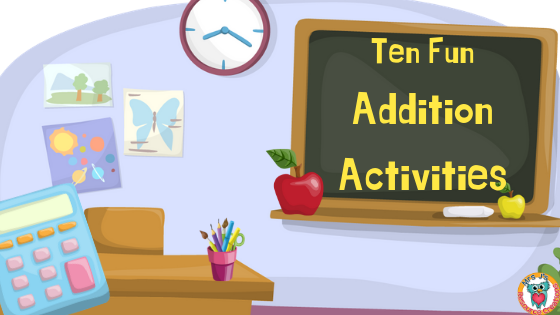 10 Fun Ways to Practice addition for kids - JJ Resource Creations