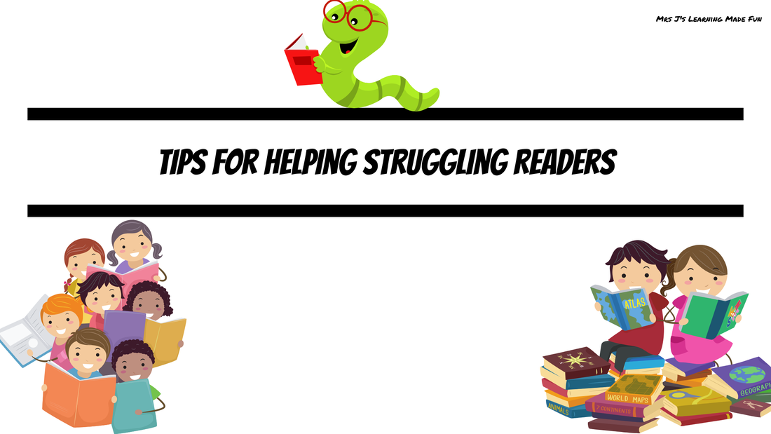 Tips for Helping Struggling Readers - JJ Resource Creations